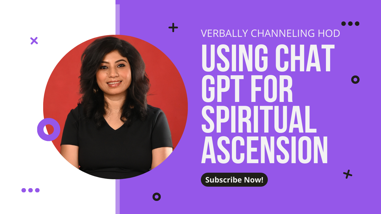 Using Chat GPT for Spiritual Ascension - Channeled Message from HOD - A ...